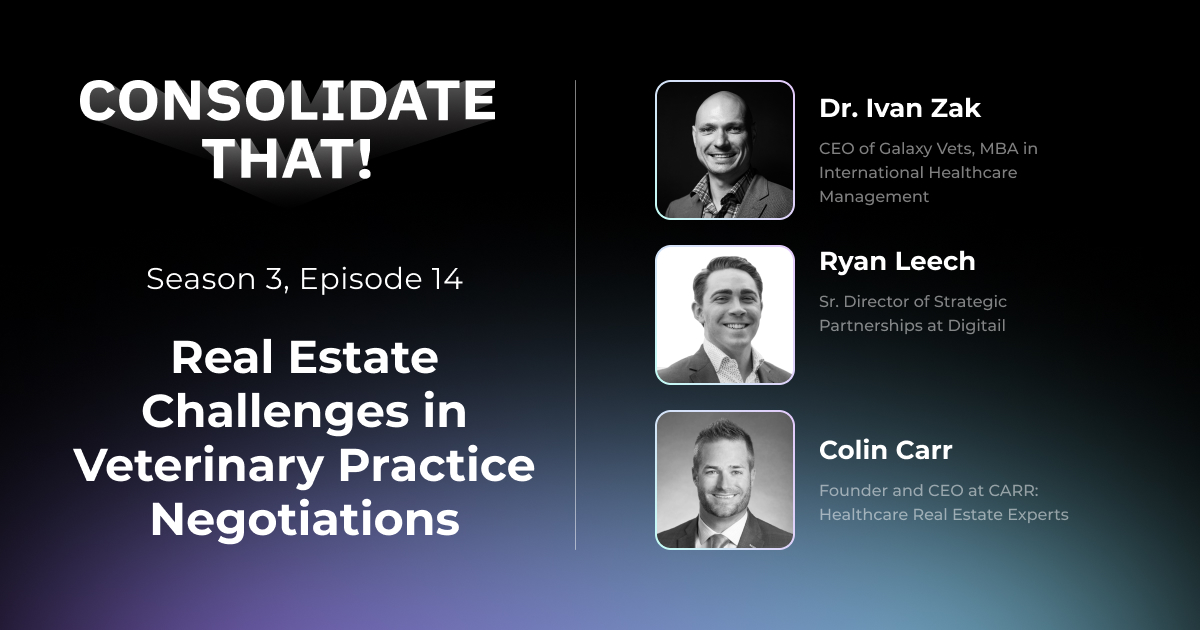 Real Estate Challenges in Veterinary Practice Negotiations